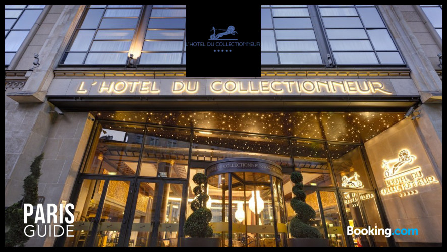 Hôtel du Collectionneur - Paris Guide