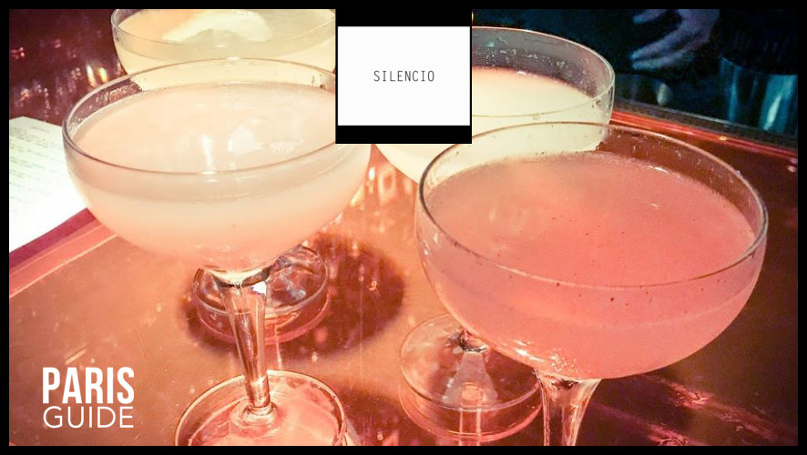 Le Silencio - Paris Guide
