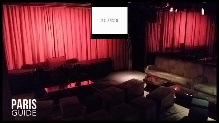 Le Silencio - Paris Guide