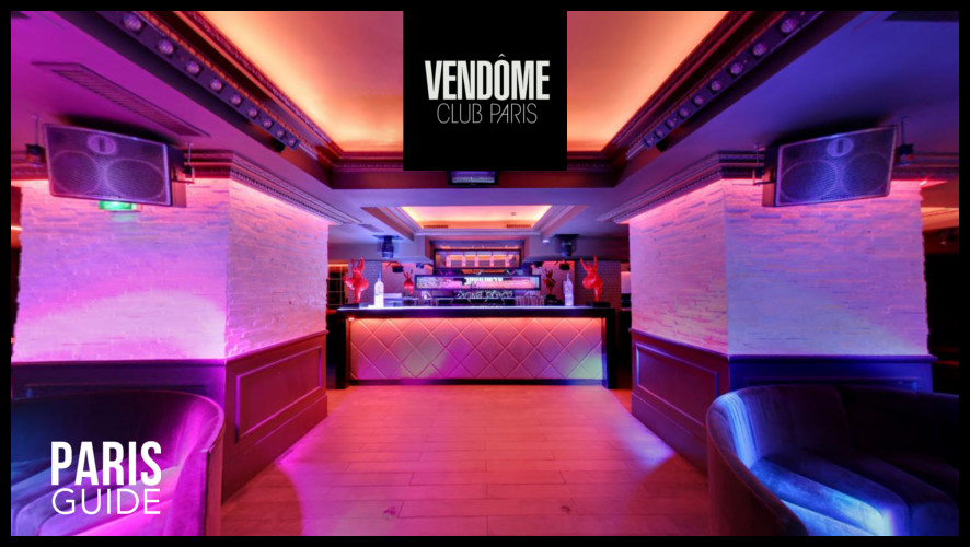 Vendôme Club - Paris Guide